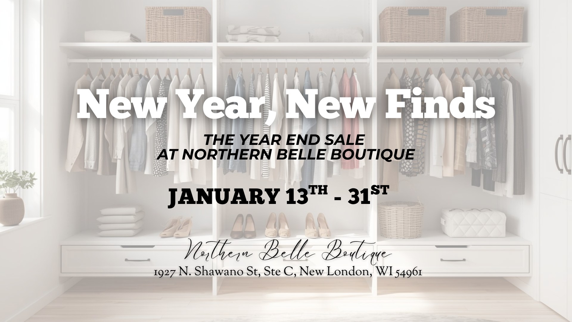 Northern Belle Boutique - New Year, New Finds: The Year End Sale - New ...